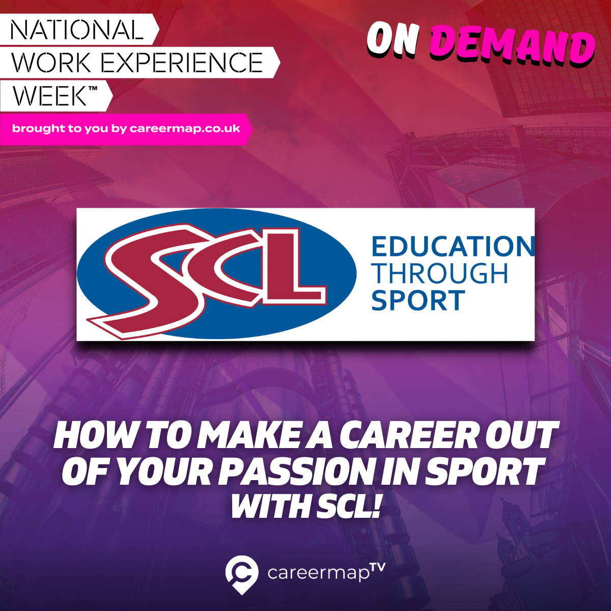 On Demand | National Work Experience Week